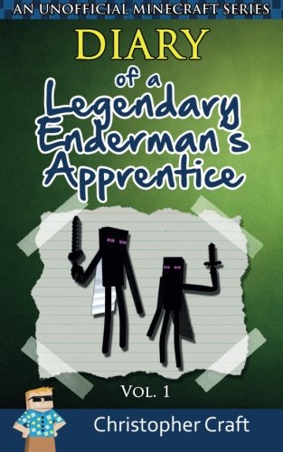Diary of a Legendary Enderman's Apprentice: Endercorps by Christopher ...