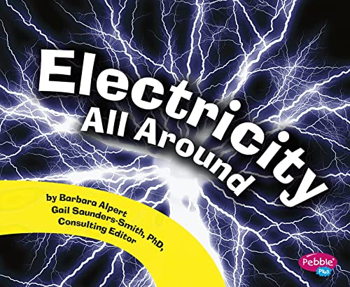 Electricity All Around (Science Builders) by Barbara Alpert | Goodreads