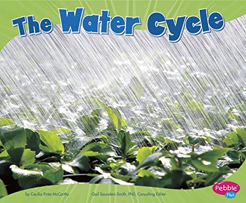 The Water Cycle (Earth and Space Science) by Craig Hammersmith | Goodreads