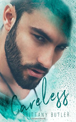 Careless (Forever) by Brittany Butler | Goodreads