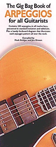 The Gig Bag Book of Arpeggios for All Guitarists by Mark Bridges ...