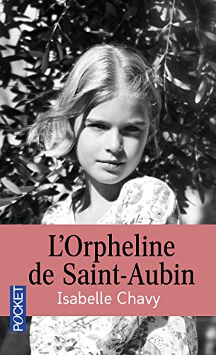 L'Orpheline de Saint-Aubin by Isabelle Chavy | Goodreads