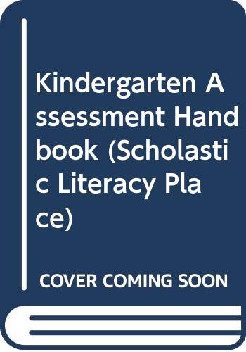 Kindergarten Assessment Handbook by Scholastic Inc. | Goodreads