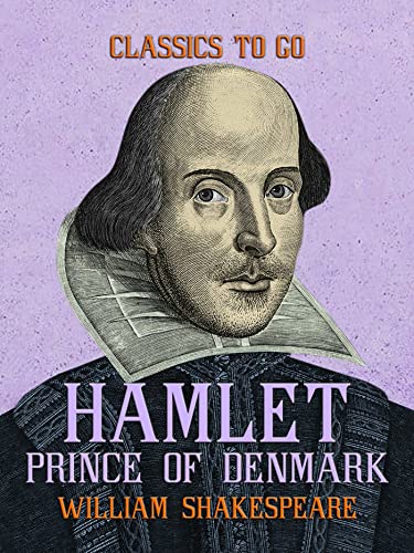 Hamlet, Prince of Denmark by William Shakespeare | Goodreads