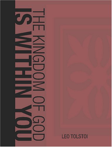 The Kingdom of God Is Within You (Large Print Edition) by Leo Tolstoi ...