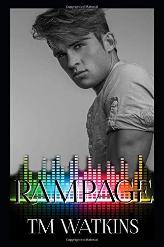 Rampage (A Night Fire Novel) by T.M. Watkins | Goodreads
