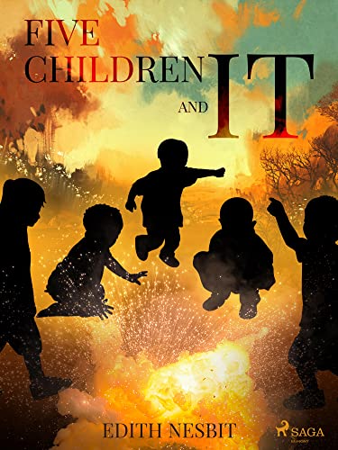 Five Children and It (Psammead Trilogy) by E. Nesbit | Goodreads
