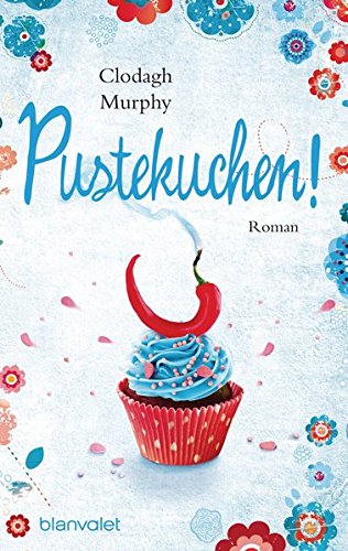 Pustekuchen! by Clodagh Murphy | Goodreads