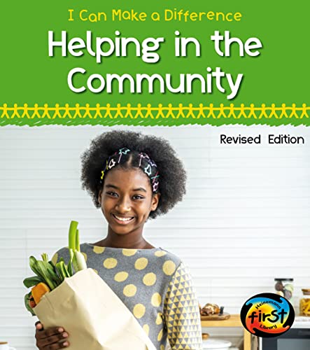 Helping in the Community (I Can Make a Difference) by Victoria Parker ...