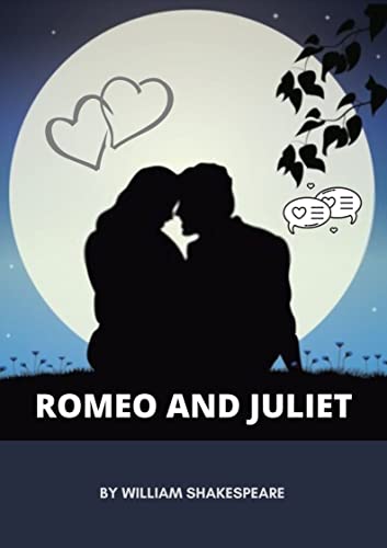 Romeo and Juliet: ANNOTATED by William Shakespeare | Goodreads