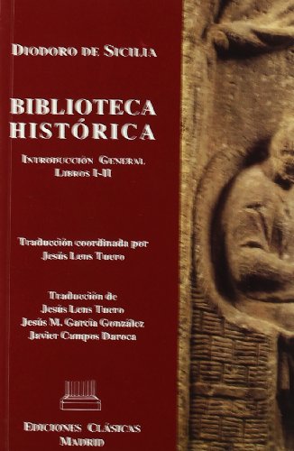 Biblioteca historica by Siculo Diodoro | Goodreads