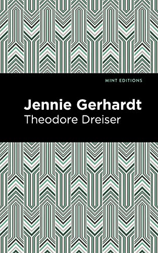 Jennie Gerhardt by Theodore Dreiser | Goodreads