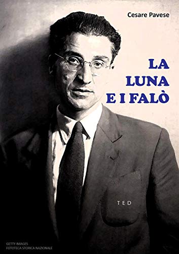 La luna e i falò (Italian Edition) by Cesare Pavese | Goodreads