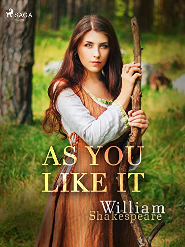 As You Like It (World Classics) by William Shakespeare | Goodreads