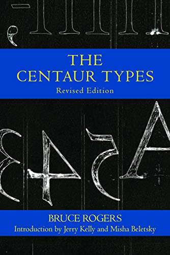 The Centaur Types by Bruce Rogers | Goodreads