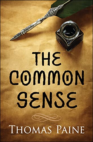 The Common Sense by Thomas Paine | Goodreads