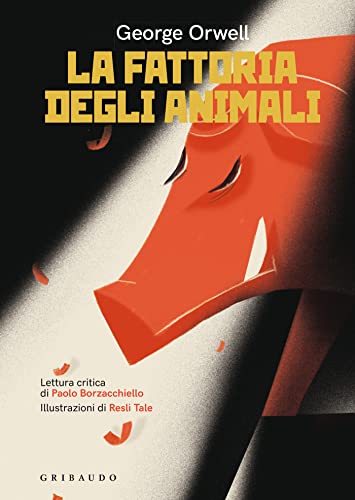 La fattoria degli animali (Italian Edition) by George Orwell | Goodreads