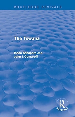 The Tswana (Routledge Revivals) by Isaac Schapera | Goodreads