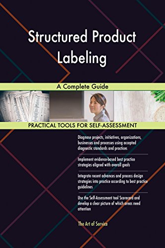 Structured Product Labeling A Complete Guide by Gerardus Blokdyk ...