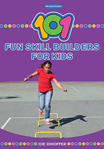 101 Fun Skill Builders for Kids (Revised Edition) by Joe Dinoffer ...