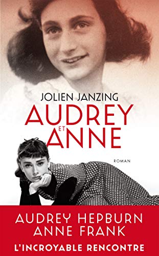 Audrey et Anne (French Edition) by Jolien Janzing | Goodreads