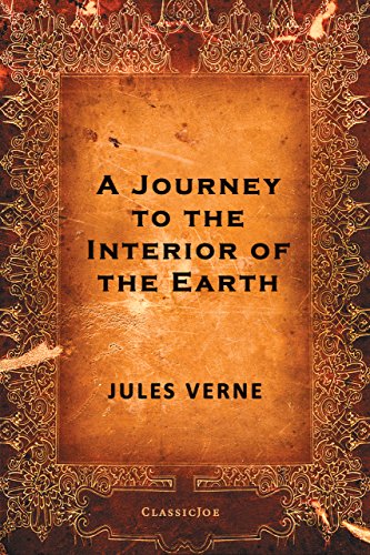 A Journey to the Interior of the Earth by Jules Verne | Goodreads