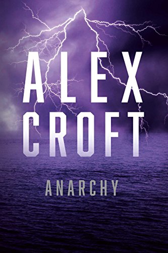 Anarchy by Alex Croft | Goodreads