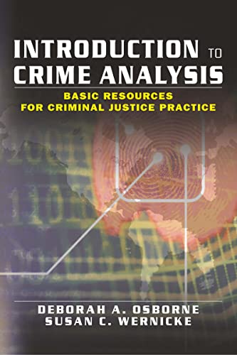 Introduction to Crime Analysis: Basic Resources for Criminal Justice ...