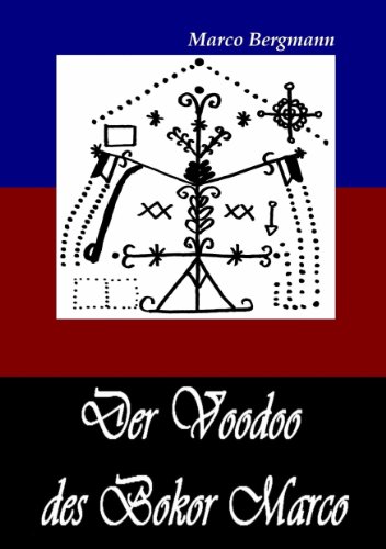 Der Voodoo des Bokor Marco (German Edition) by Marco Bergmann | Goodreads