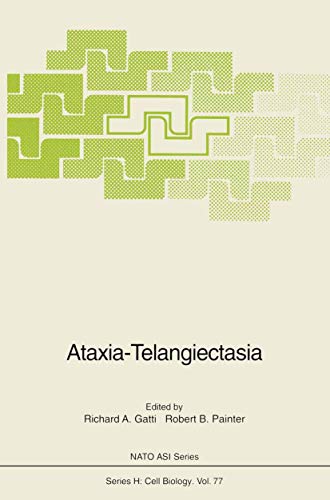 Ataxia-Telangiectasia: Proceedings of the NATO Advanced Research ...