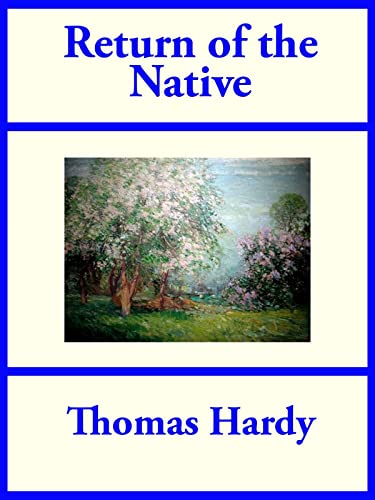 Return of the Native by Thomas Hardy | Goodreads