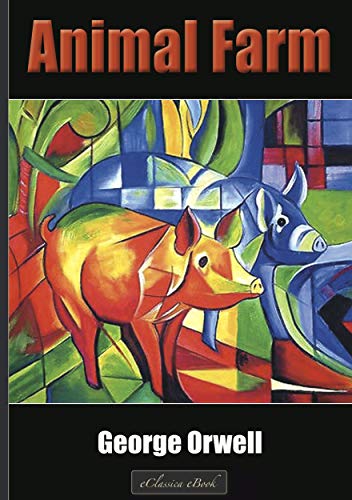 Animal Farm (by George Orwell) - Original English Edition by George ...