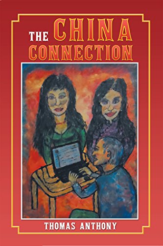 The China Connection by Thomas Anthony | Goodreads