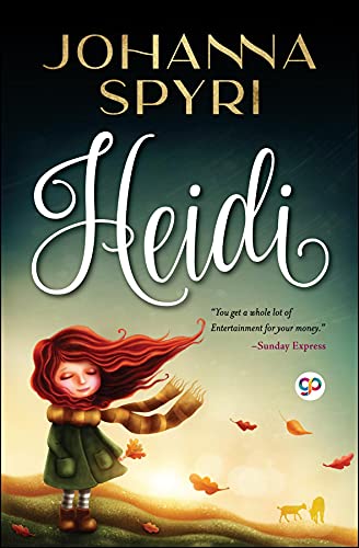 Heidi by Johanna Spyri | Goodreads