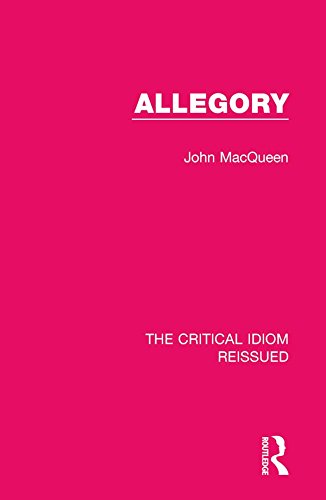 Allegory (The Critical Idiom Reissued Book 13) by John MacQueen | Goodreads