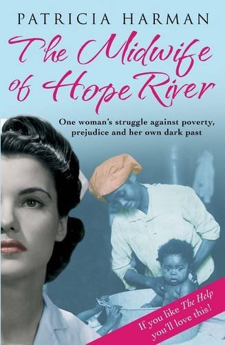 The Midwife of Hope River by Patricia Harman | Goodreads