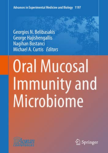 Oral Mucosal Immunity and Microbiome by Georgios N. Belibasakis | Goodreads