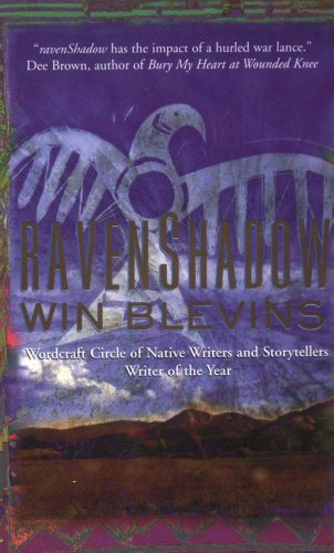 Ravenshadow by Win Blevins | Goodreads