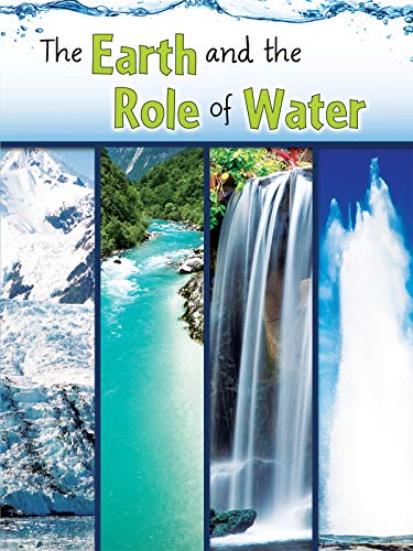 Rourke Educational Media Earth and The Role of Water by Shirley Duke ...