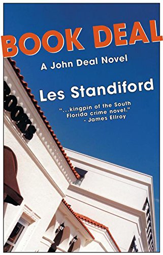 Book Deal (John Deal Series) by Les Standiford | Goodreads