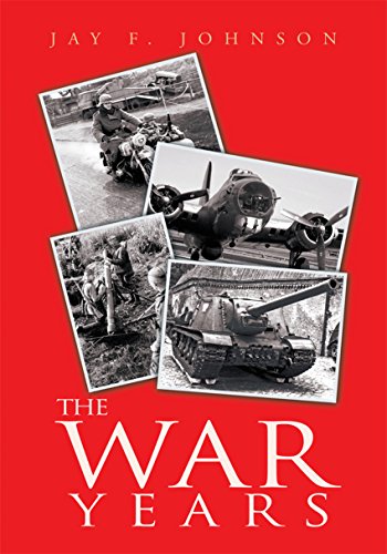 The War Years by Jay B. Johnson | Goodreads