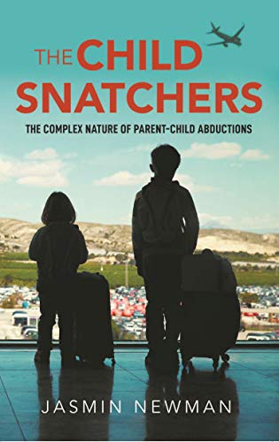 The Child Snatchers by Jasmin Newman | Goodreads