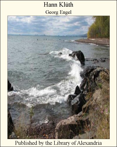Hann Klüth (German Edition) by Georg Engel | Goodreads
