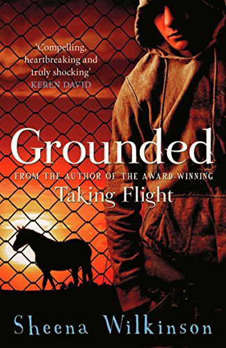Grounded by Sheena Wilkinson | Goodreads