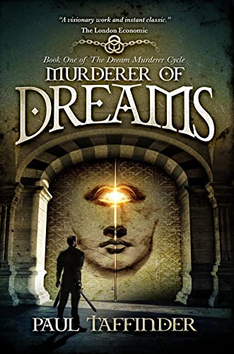 Murderer of Dreams by Paul Taffinder | Goodreads