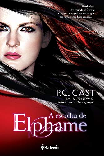A Escolha de Elphame (Partholon Livro 1) by P.C. Cast | Goodreads