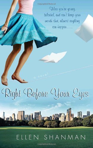 Right Before Your Eyes by Ellen Shanman | Goodreads