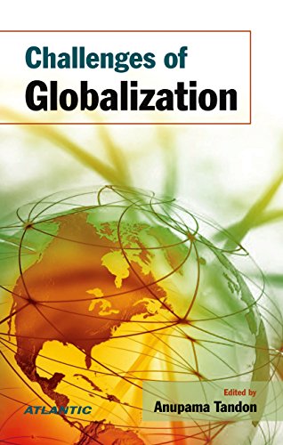 Challenges of Globalization by Anupama Tandon | Goodreads