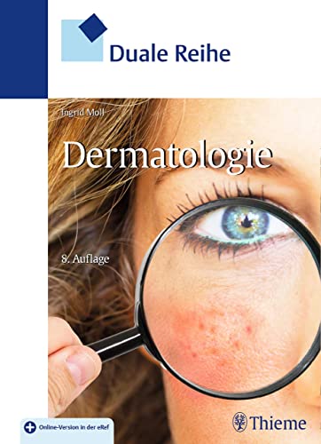 Duale Reihe Dermatologie (German Edition) by Ingrid Moll | Goodreads