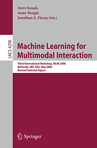 Machine Learning for Multimodal Interaction: Third International ...